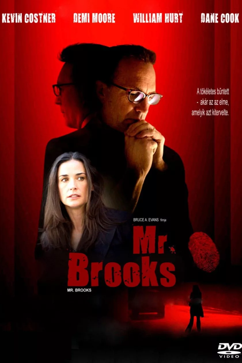 Mr. Brooks (2007 • Bűnügyi, Thriller) – Kritikák, videók, szereplők ...